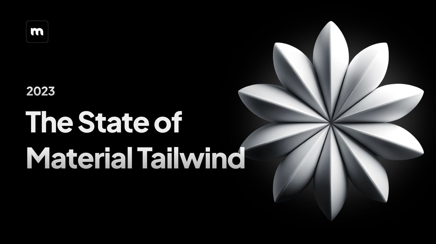 The State of Material Tailwind 2023