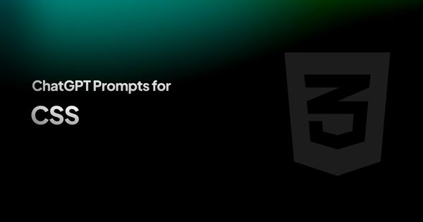 50+ Awesome ChatGPT Prompts for Web Developers
